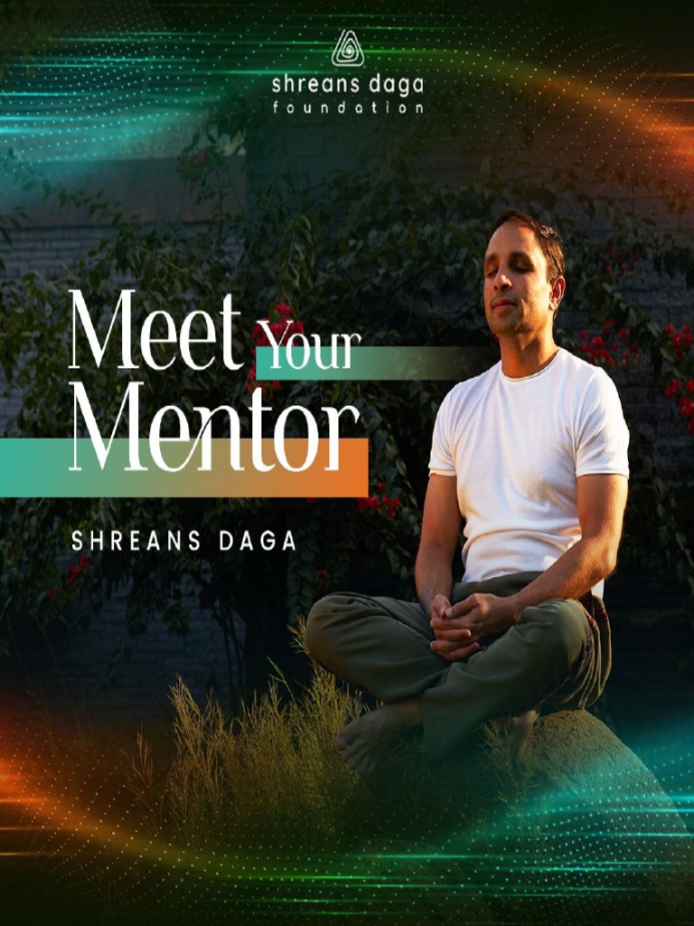 Meet Your Mentor - Shreans Daga | PDF