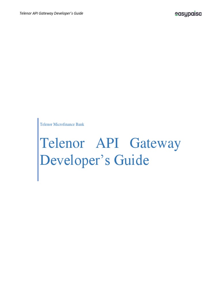 Telenor API Gateway Developers Guide | PDF Telenor API Gateway Developers Guide | PDF
