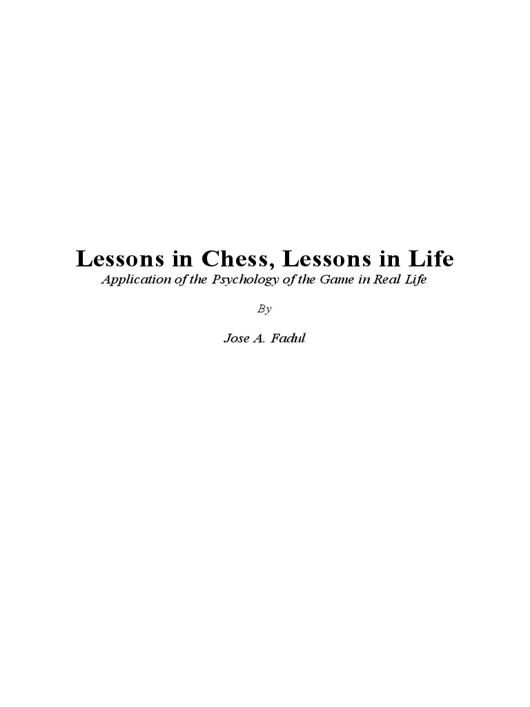 Lessons In Chess Lessons In Life Pdf World Chess Championships Chess