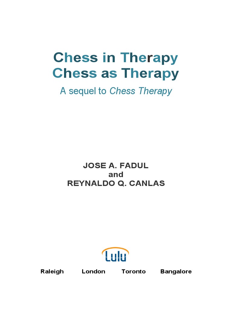 Chess in Therapy Chess As Therapy | PDF | Psychotherapy | Gestalt Therapy