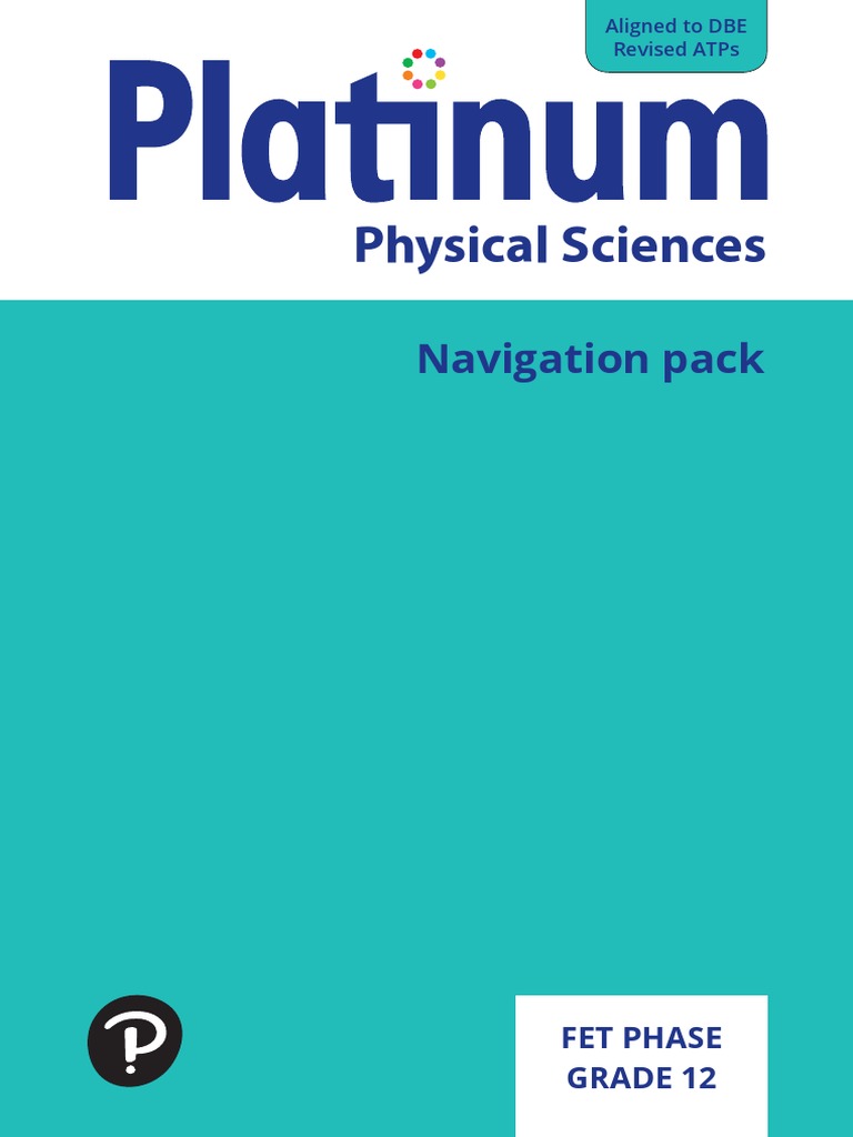 Grade 12 Physical Sciences Platinum Navigation Pack | PDF | Reaction Rate | Electrochemistry