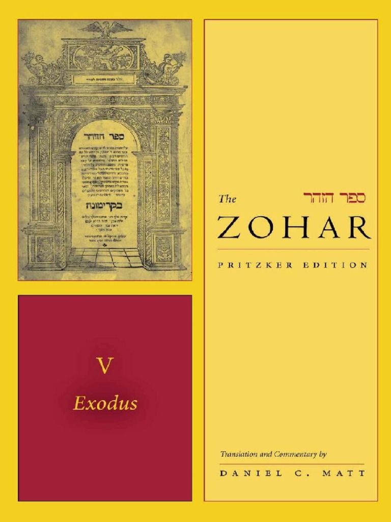 The Zohar The Zohar Pritzker Edition Vol 5 Exodus 5 Pritzkernbsped ...