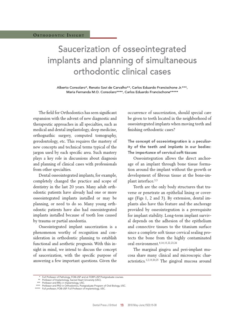 2010 - Saucerization of Osseointegrated Implants and Planning of ...