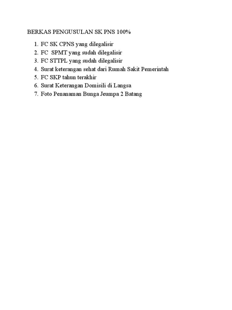 Berkas Pengusulan SK Pns 100 | PDF