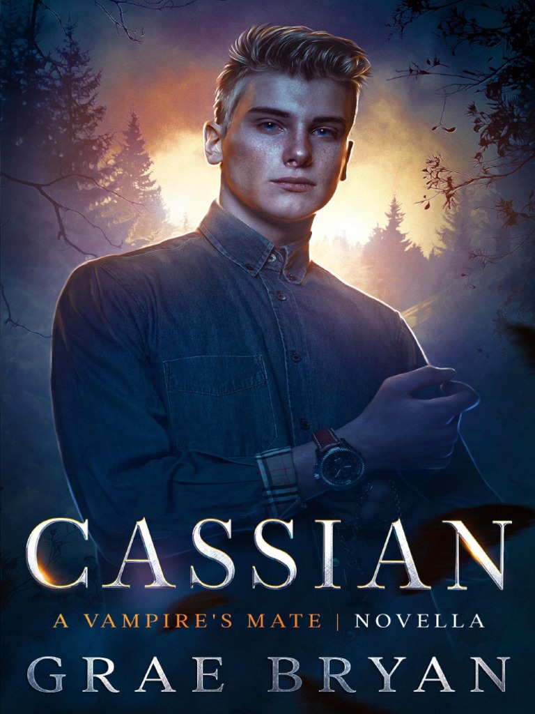 5.5 Cassian Grae Bryan | PDF | Vampiros