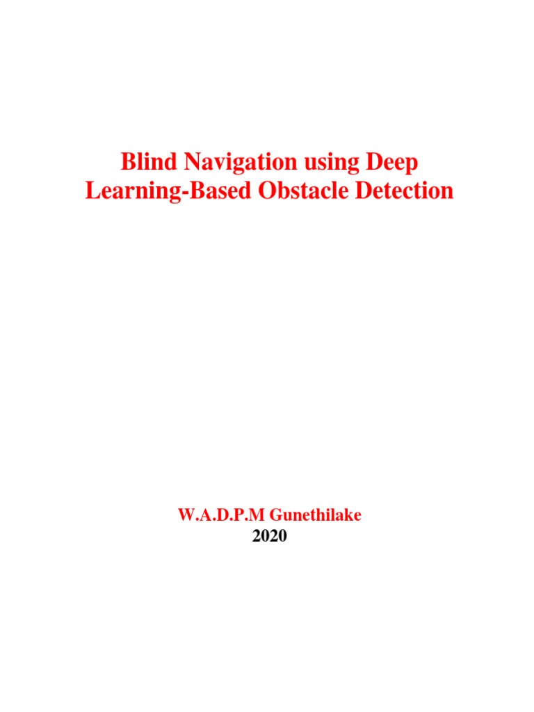Blind Navigation Using Deep Learning Obstacle Detection | PDF