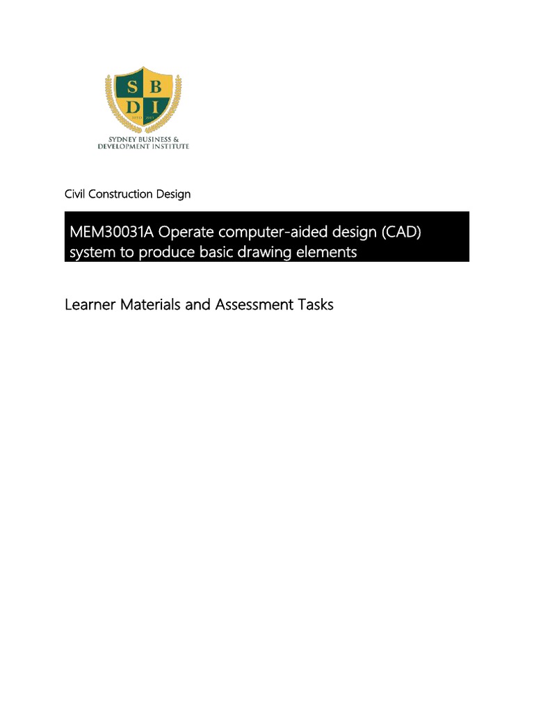 Learner Materials MEM30031A Operate Computer Aided Design CAD .PDF | PDF
