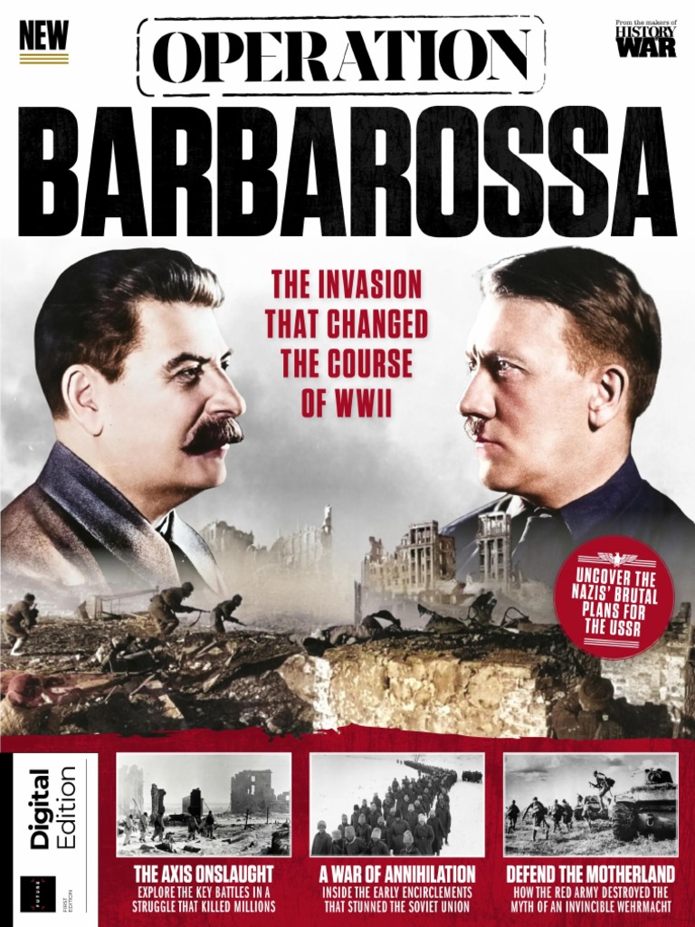 History of War - Operation Barbarossa. First Edition 2023 | PDF