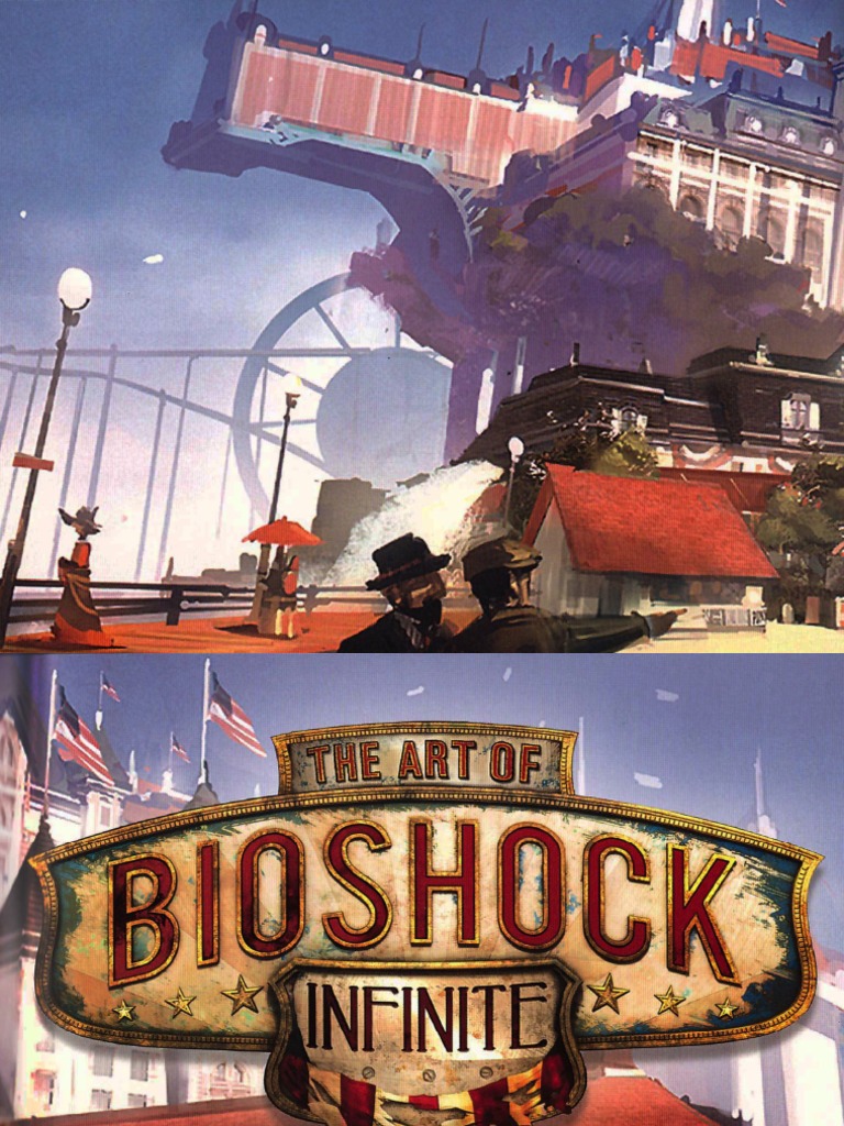 The Art of Bioshock Infinite | PDF