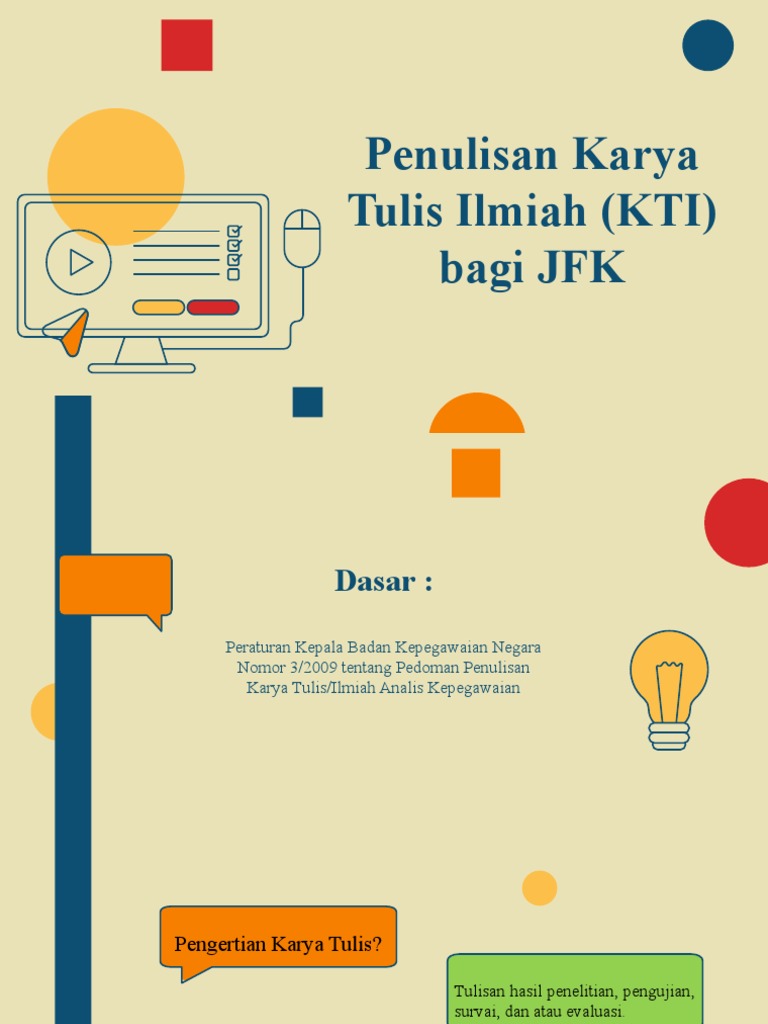 Penulisan Karya Tulis Ilmiah (KTI) Bagi JFK | PDF