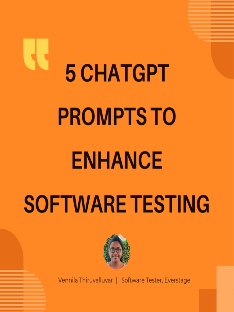 ChatGpt Pormpts To Enhance Software Testing | PDF