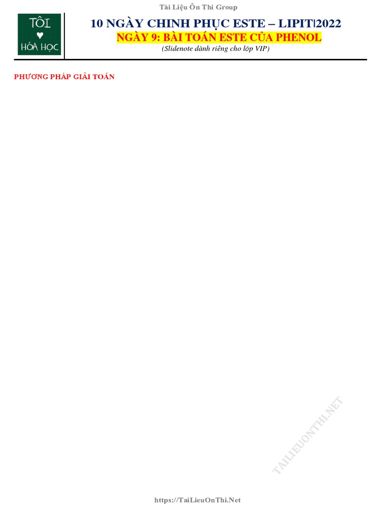 NGÀY 9 - BÀI TOÁN THỦY PHÂN ESTE PHENOL - File đề + Slidenote - VIP | PDF
