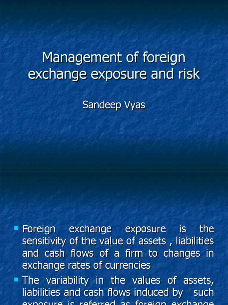 Management of Foreign Exchange Exposure and Risk | PDF