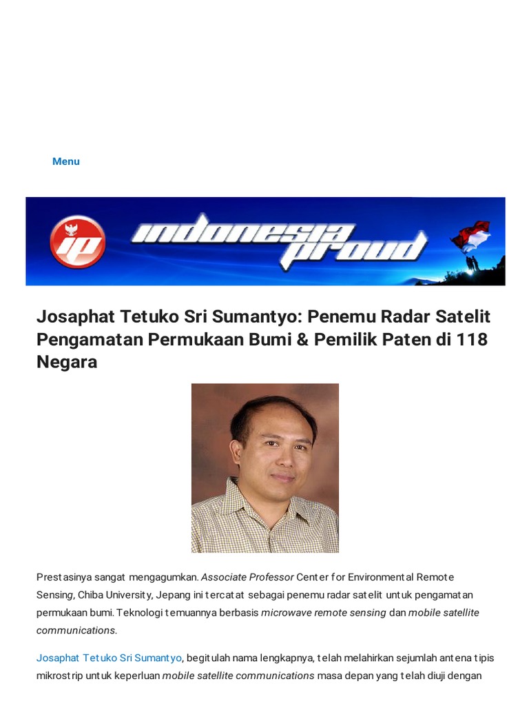 Josaphat Tetuko Sri Sumantyo - Penemu Radar Satelit Pengamatan Permukaan Bumi & Pemilik Paten Di ...