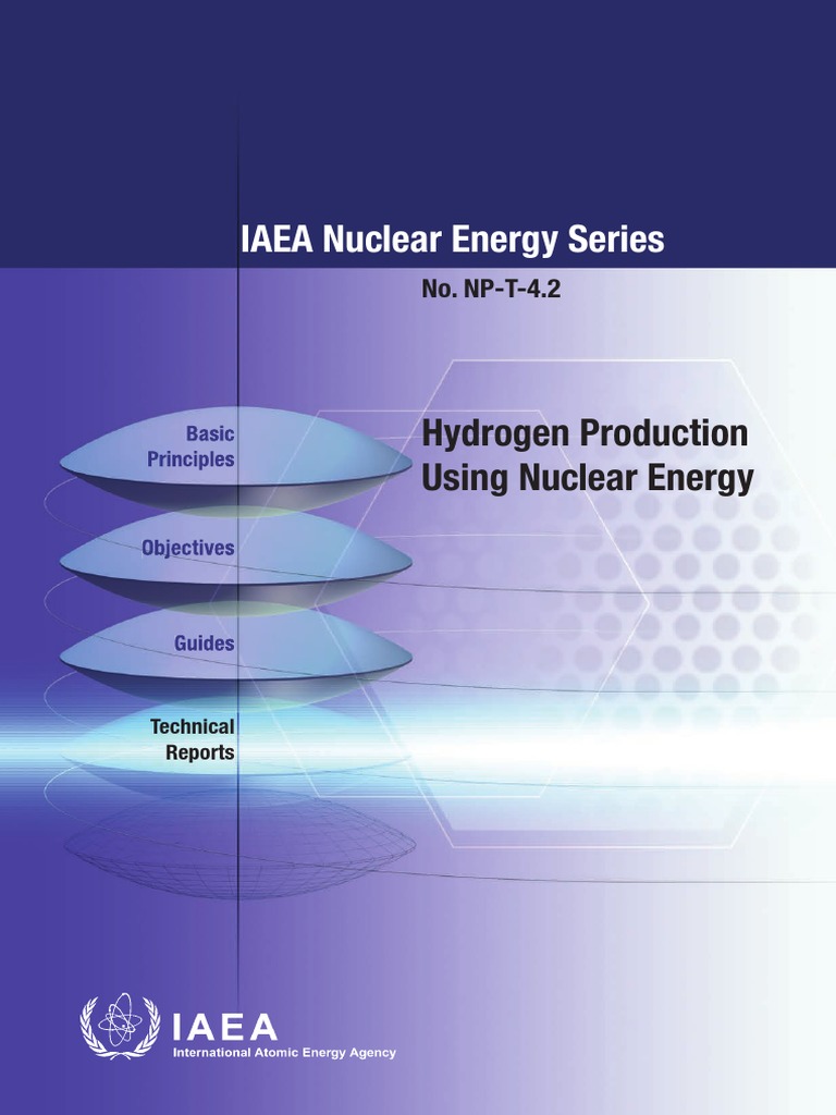 Hydrogen Production Using Nuclear Energy | PDF | International Atomic ...