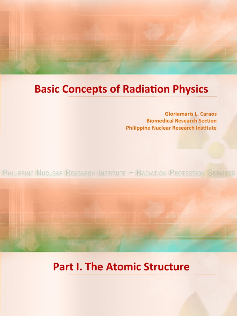 Basics Concepts of Radiation Physics | PDF | Ionizing Radiation ...