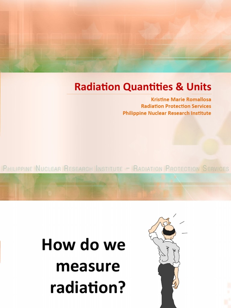 Radiation Quantities & Units | Download Free PDF | Dosimetry | Absorbed ...