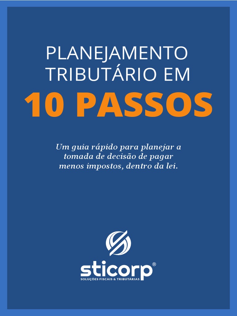 Planejamento Tributário em 10 Passos | PDF | Impostos | Contabilidade Planejamento Tributário em 10 Passos | PDF | Impostos | Contabilidade