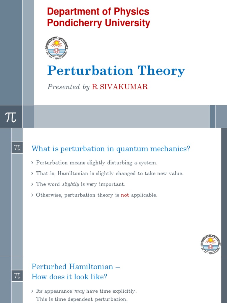 Department of Physics Pondicherry University: Perturbation Theory | PDF | Perturbation Theory ...