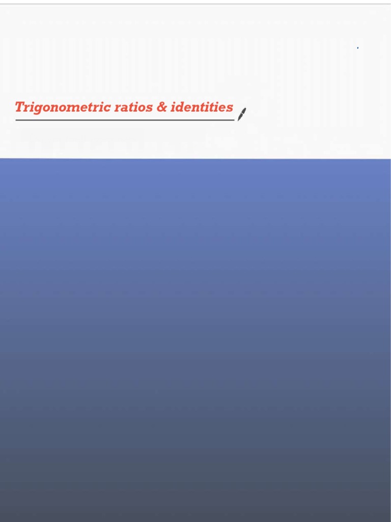 (SOLUTION) (COMPLETE) Trigonometric Ratios - Identities | PDF ... (SOLUTION) (COMPLETE) Trigonometric Ratios - Identities | PDF ...