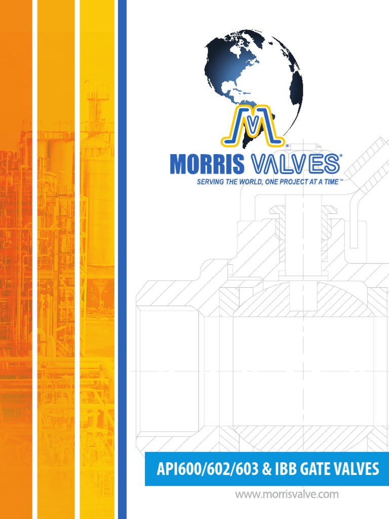 Api600 - 602 - 603 & Ibb Gate Valves | PDF | Mechanical Engineering ...
