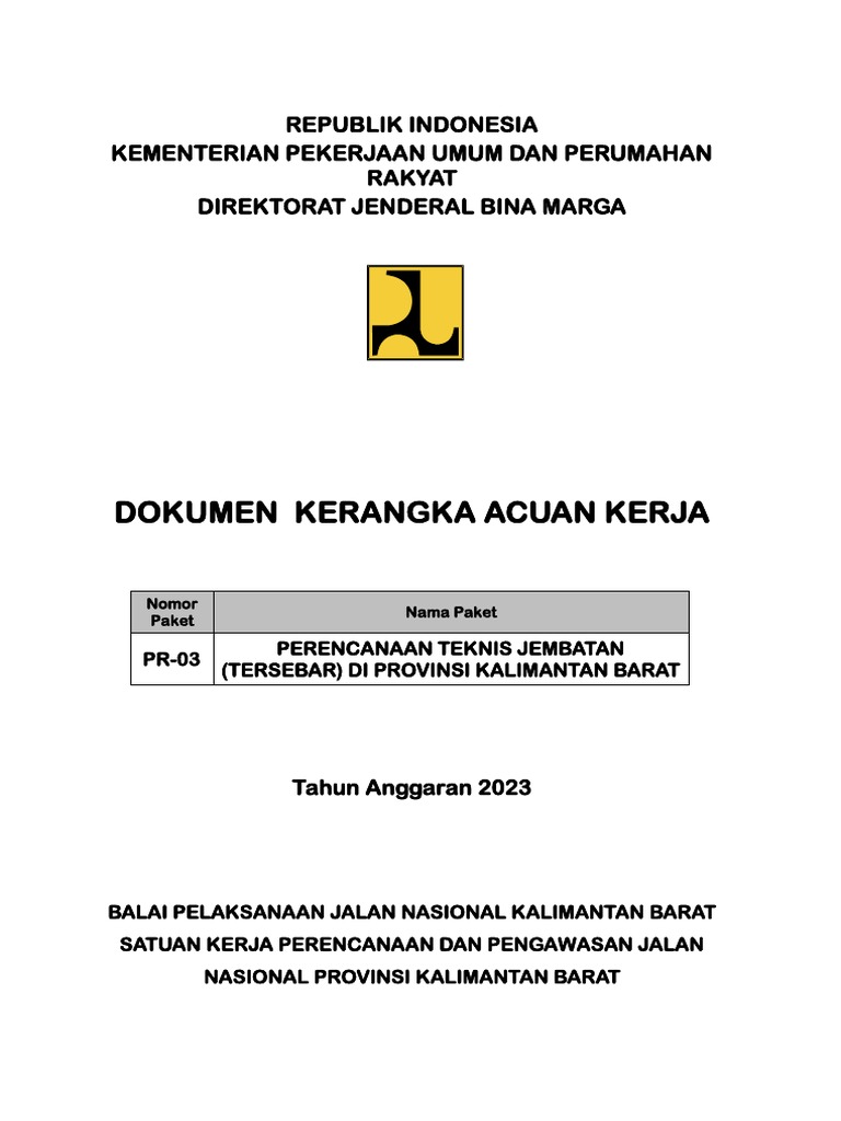 Kak - Perencanaan Teknis Jembatan (Tersebar) Di Provinsi Kalimantan Barat | PDF