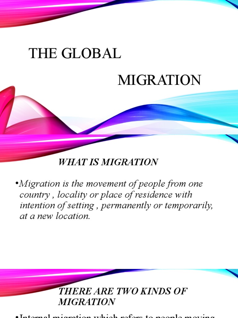 The Global Migration | PDF | Human Migration | Immigration