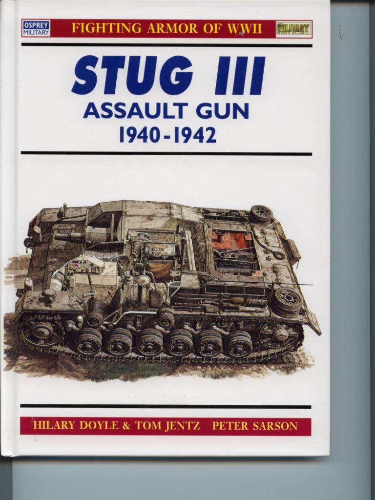 Osprey - Fighting Armor - Stug III, Assault Gun 1940-1942 | PDF