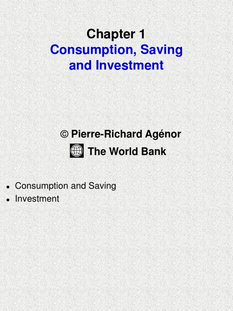 Consumption, Saving & Investment | PDF | Consumption (Economics ... Consumption, Saving & Investment | PDF | Consumption (Economics ...