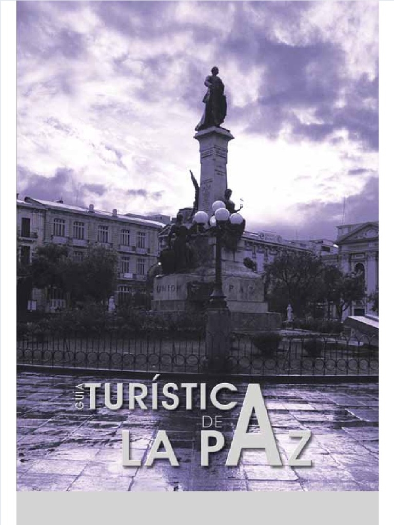 Guía Turística de La Paz: Volumen I | PDF | Bolivia | Turismo