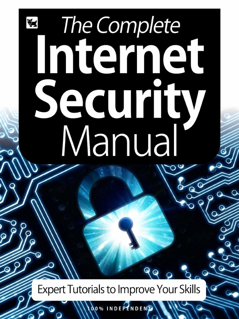 The Complete Internet Security Manual | PDF | Computers