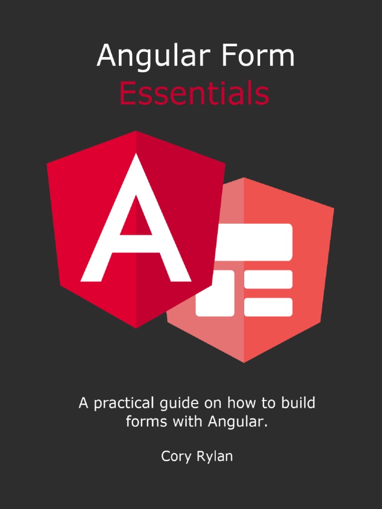 Angular Form Essentials | PDF | Html Element | Html Angular Form Essentials | PDF | Html Element | Html