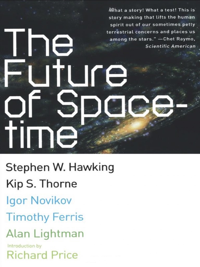 Hawking, Stephen - The Future of Spacetime (Norton, 2002) | PDF