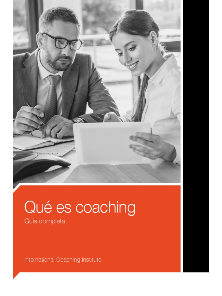 Qué Es Coaching - Guía Completa - International Coaching Institute | PDF