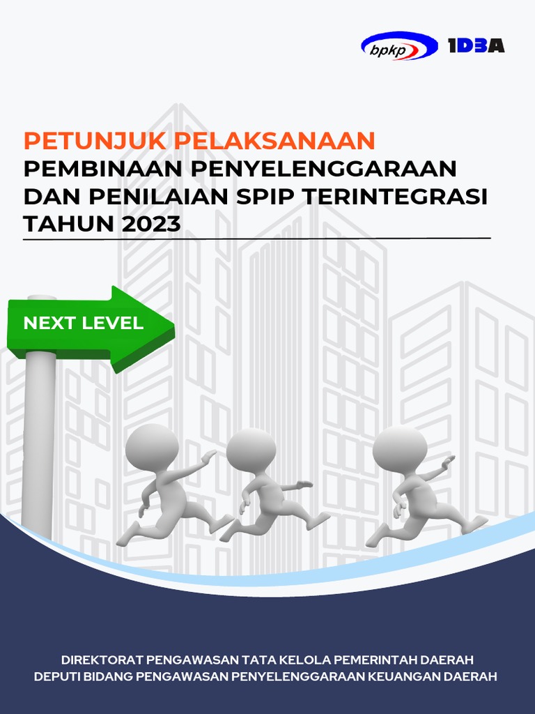 Petunjuk Pelaksanaan Pembinaan SPIP Terintegrasi Tahun 2023 - Signed | PDF