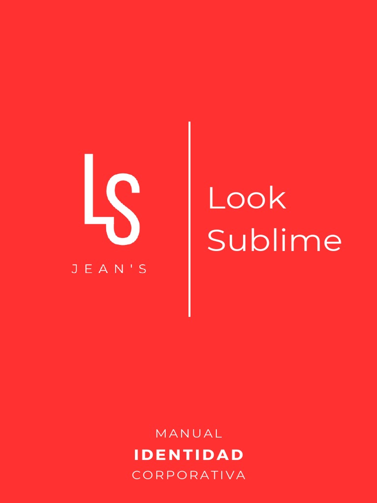 Manual Identidad Look Sublime | PDF | Calidad (comercial) | Marca