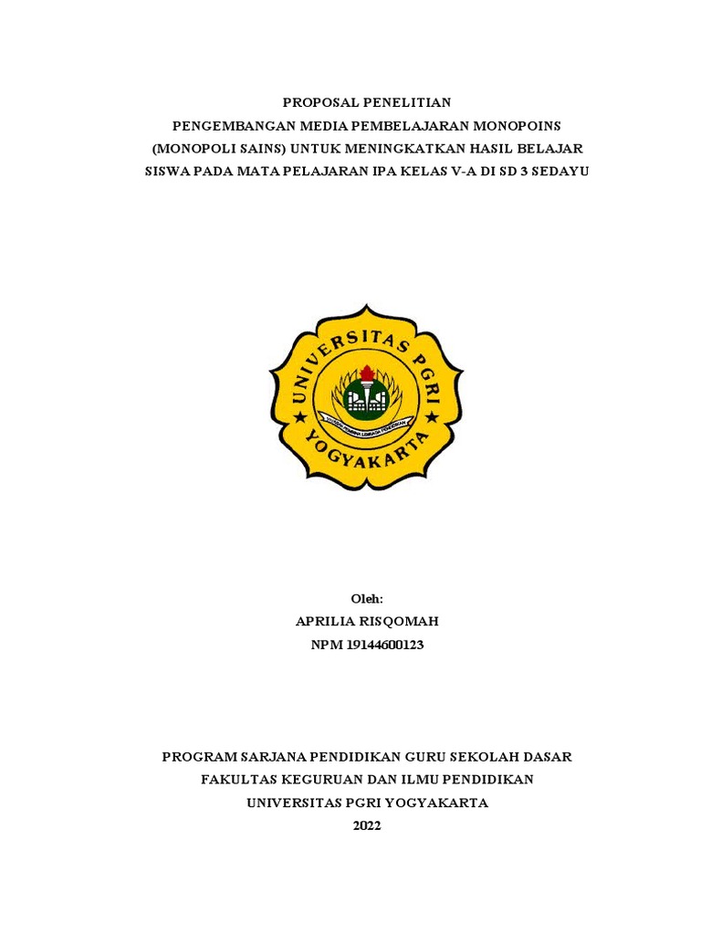 PROPOSAL PENELITIAN PENGEMBANGAN MEDIA PEMBELAJARAN MONOPOINS (MONOPOLI SAINS) UNTUK ...