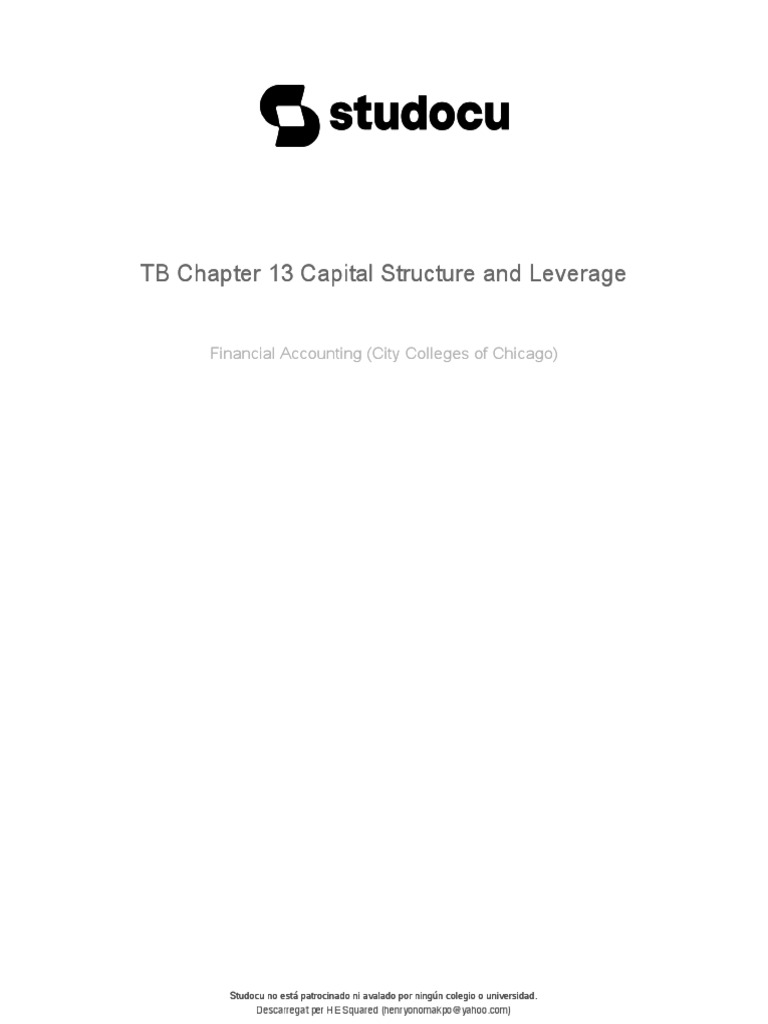 TB - Chapter13 Capital Structure and Leverage TB Chapter 13 Capital Structure and Leverage | PDF