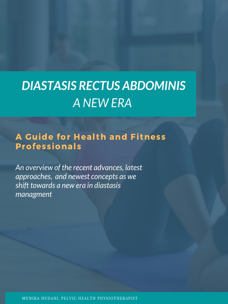 Munira Rectus Diastasis DRA GUIDE FOR PROFESSIONALS | PDF