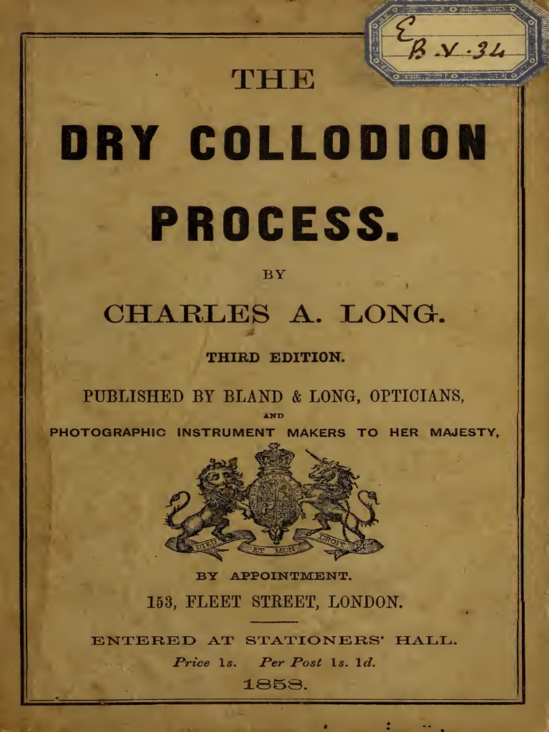 The Dry Collodion Process Explained | PDF | Camera