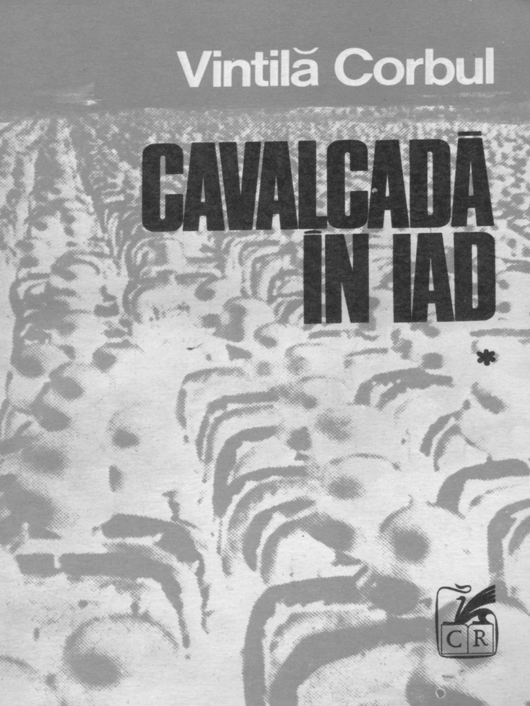 V.Corbul - Cavalcadă În Iad Vol.1 (AN) | PDF