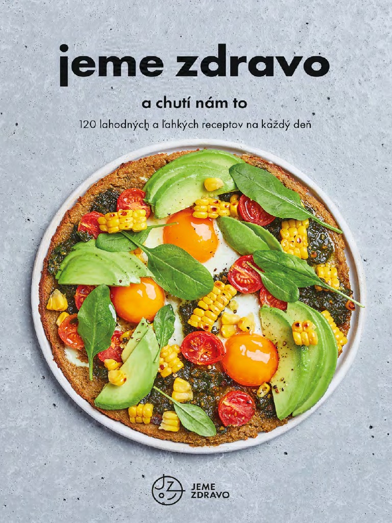 Jeme Zdravo A Chutí Nám To | PDF