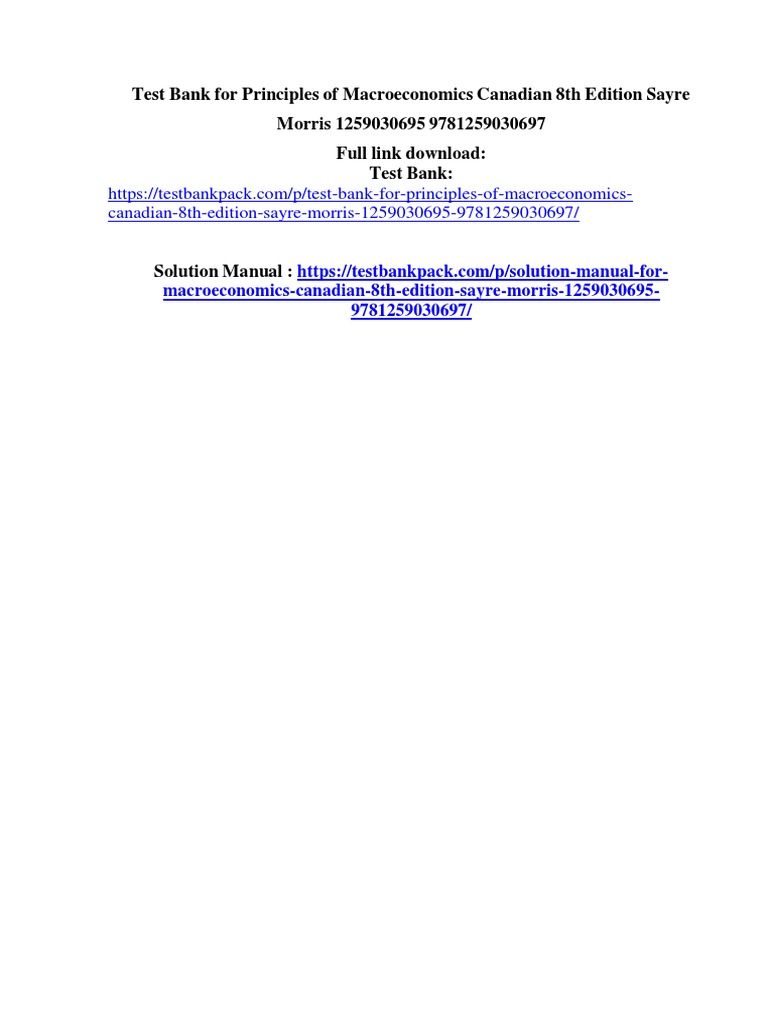 Principles of Macroeconomics Canadian 8th Edition Sayre Morris Test ... Principles of Macroeconomics Canadian 8th Edition Sayre Morris Test ...