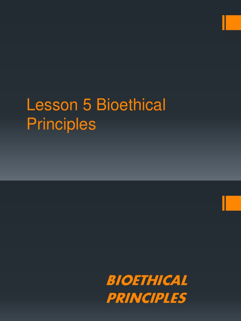 Key Bioethical Principles Explained | PDF