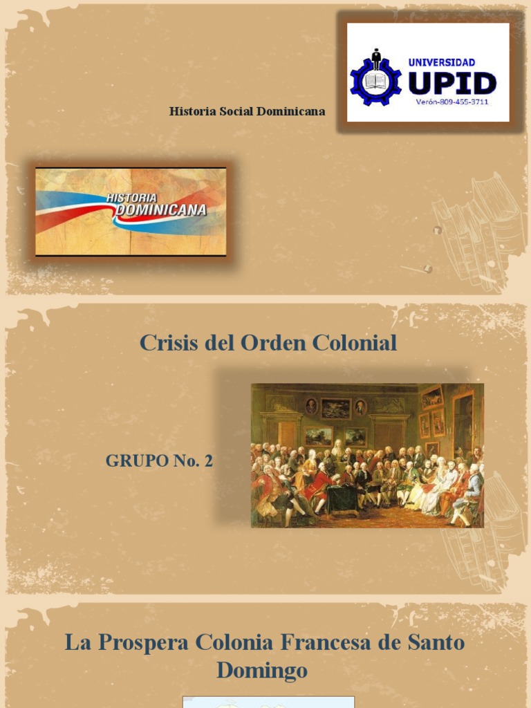 Crisis Del Orden Colonial | PDF