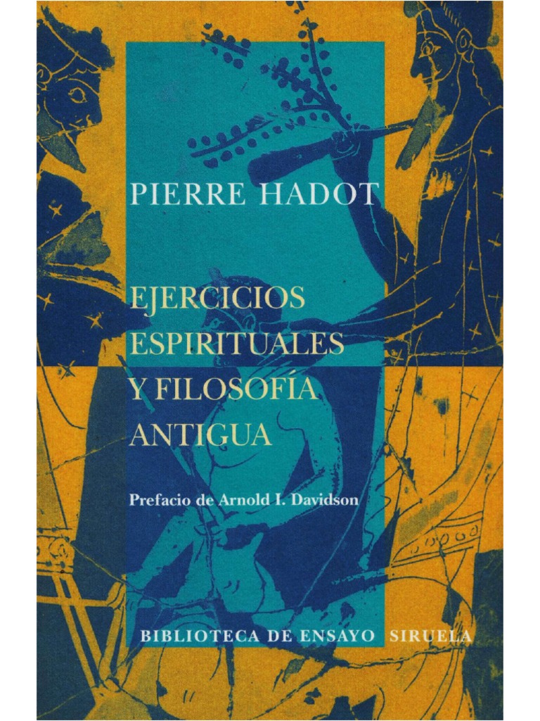 1. Hadot. Ejercicios Espirituales | PDF