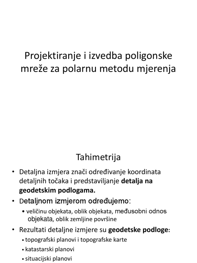 Projektiranje I Izvedba Poligonske Mreze Za Polarnu Metodu | PDF