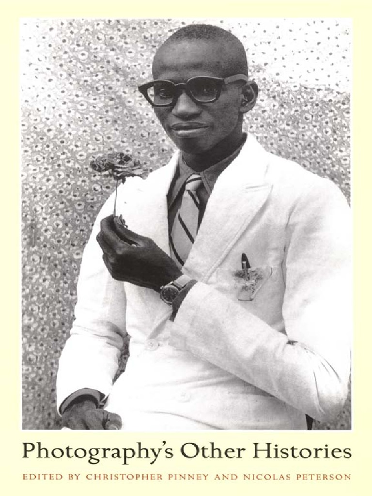 Christopher Pinney, Nicolas Peterson - Photography's Other Histories ...