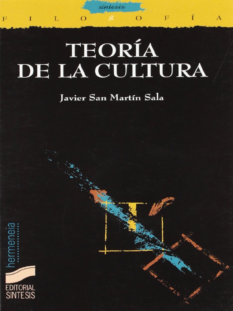 Javier San Martín Sala Teoría de La Cultura. | PDF