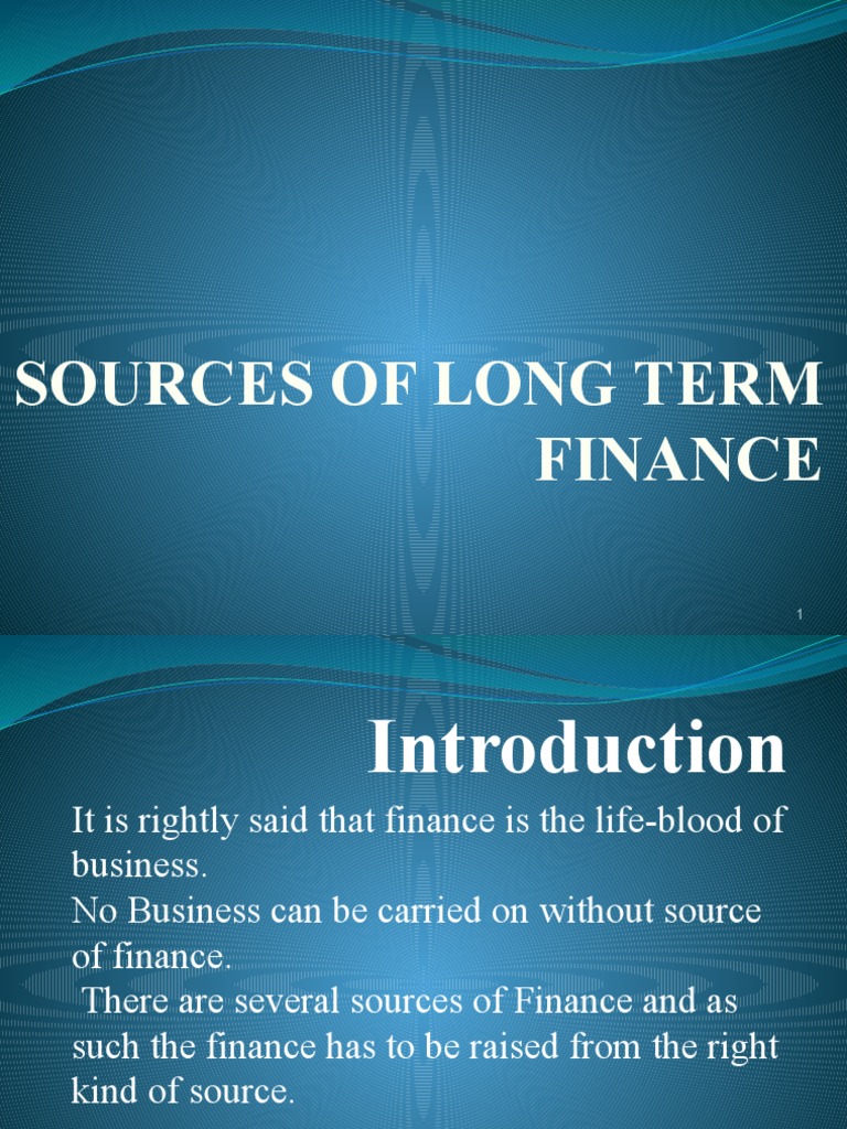 4a - Long Term Sources of Finance | PDF | Financial Capital | Loans